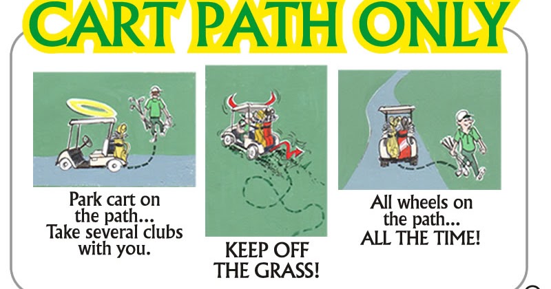 RNK TURF TALK: Cart Path Only