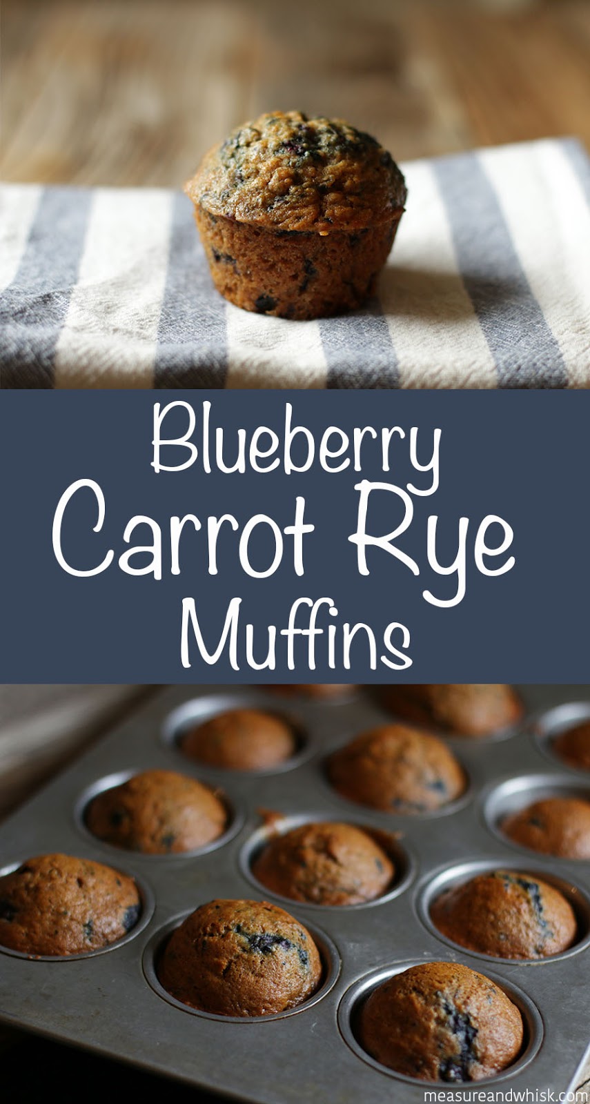 Carrot Blueberry Rye Muffins | Measure & Whisk: Real food cooking with ...