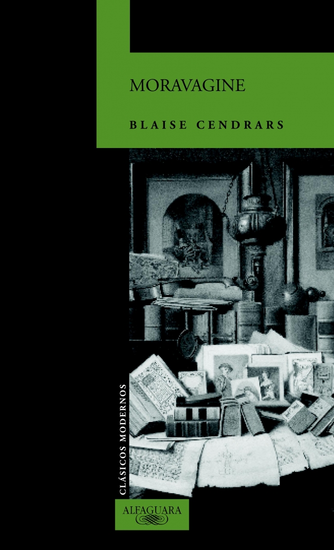 Un Hombre en la Oscuridad: MORAVAGINE - de Blaise Cendrars