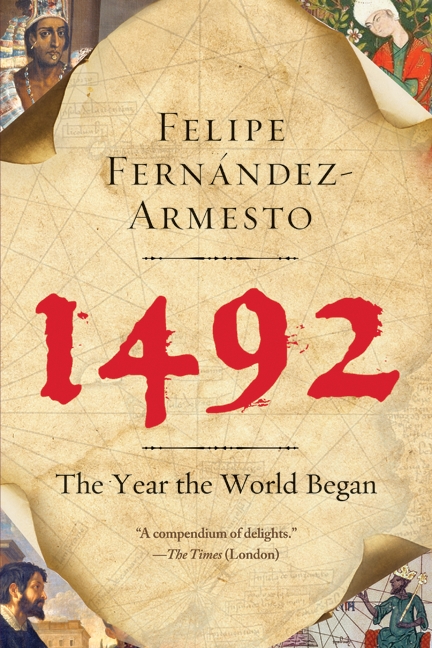Tertulia Moderna: Book Review: "1492" by Felipe Fernández-Armesto