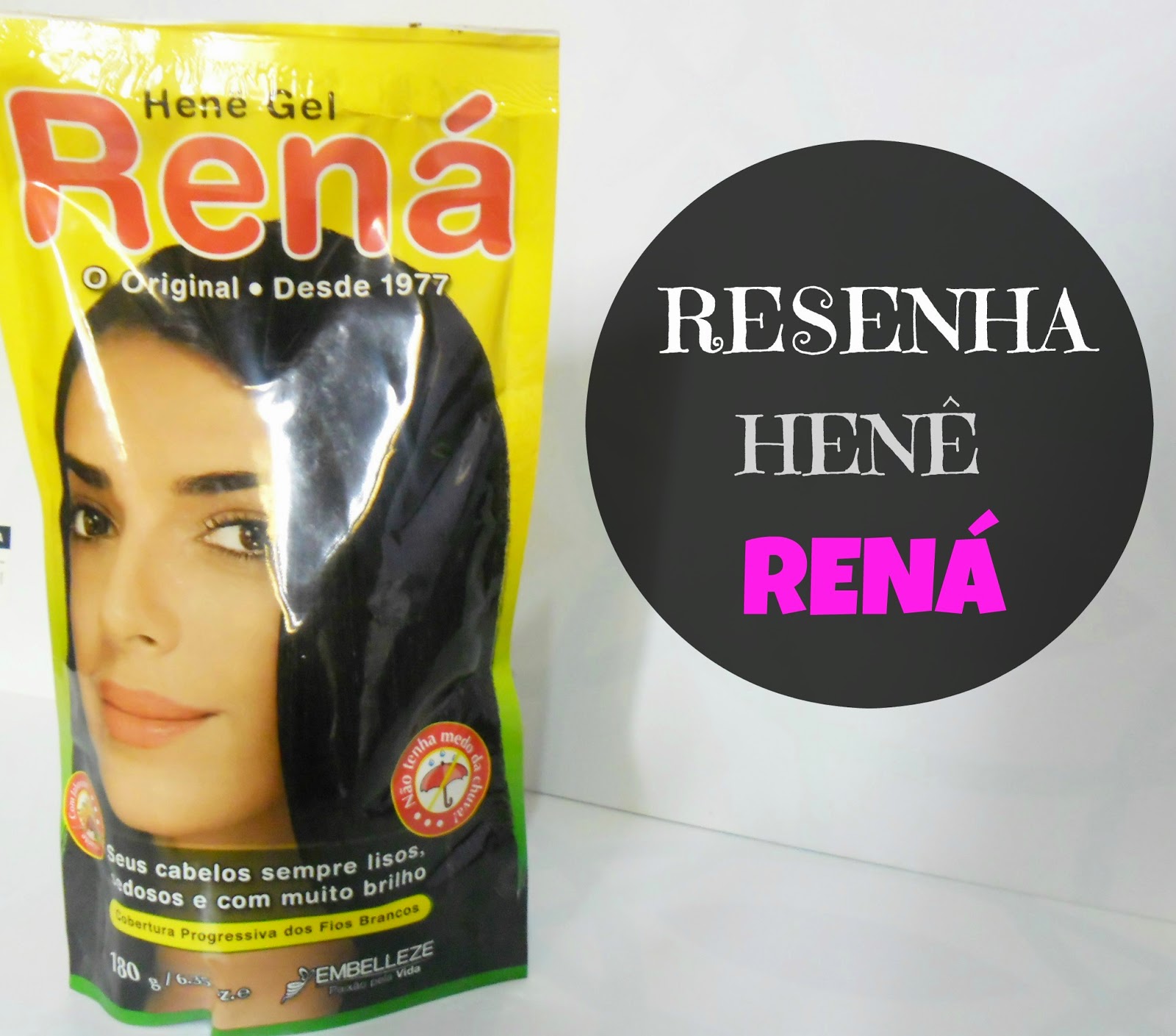 Blog do Cabelo: Resenha Henê Rená Embelleze