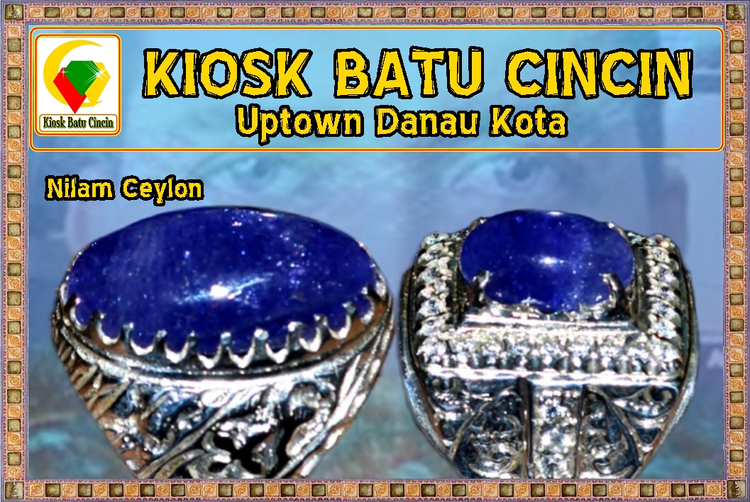 Kiosk Batu Cincin: NILAM CEYLON