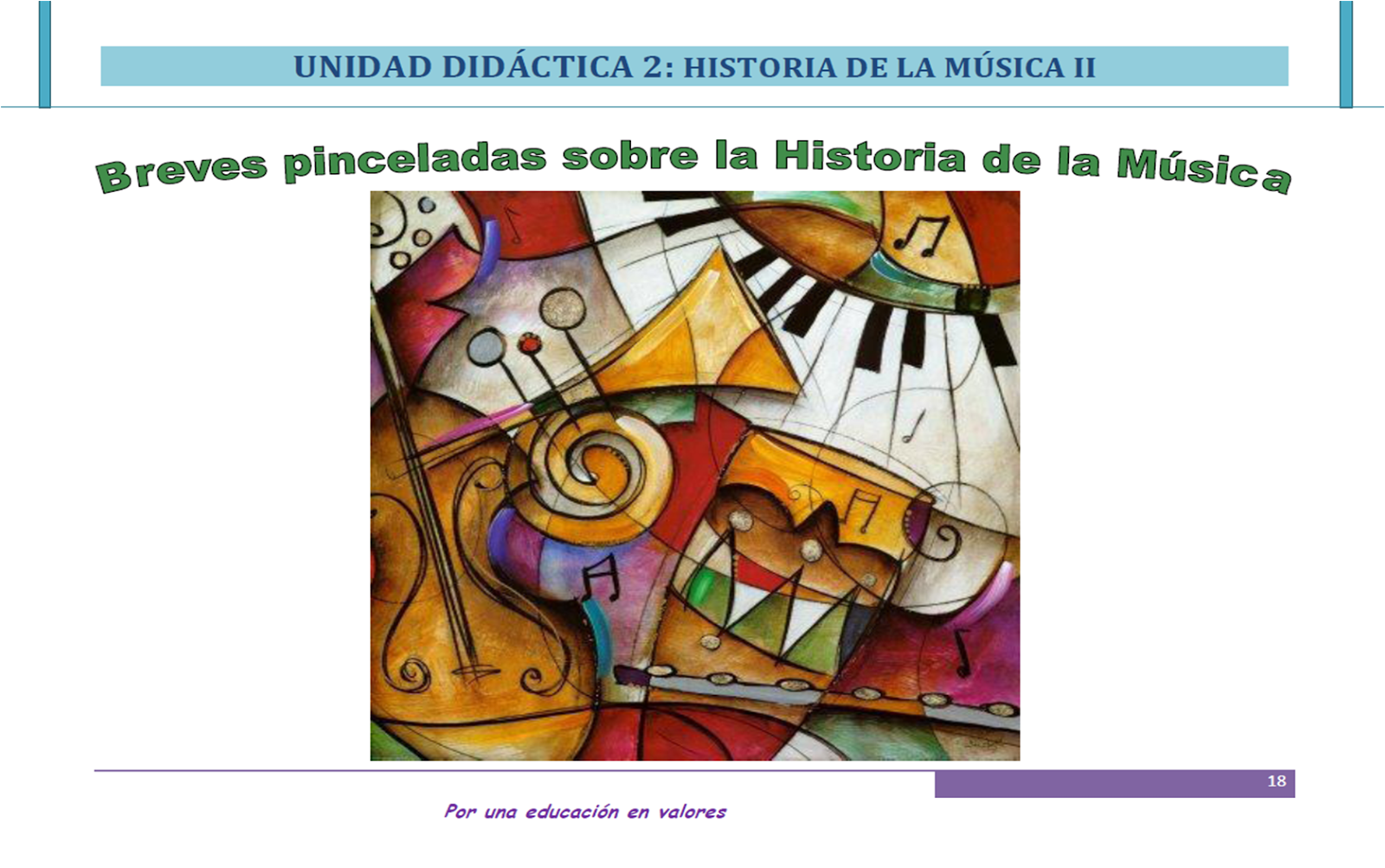 HISTORIA DE LA MÚSICA: HISTORIA DE LA MÚSICA II