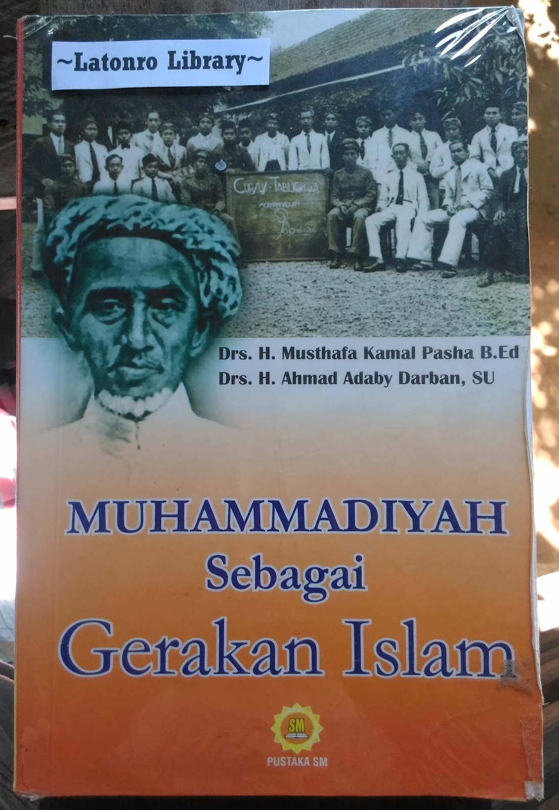 Muhammadiyah Sebagai Gerakan Islam | Latonro Gallery & Library