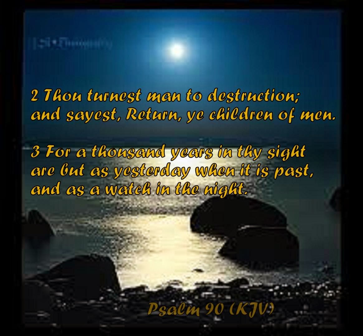 Red Pill Diaries: Psalm 90 (KJV)