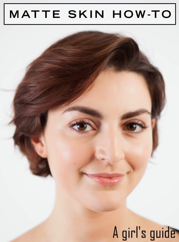 A Girl's Guide: Makeup How-To: Get Summer-Ready, Gorgeous Matte Skin