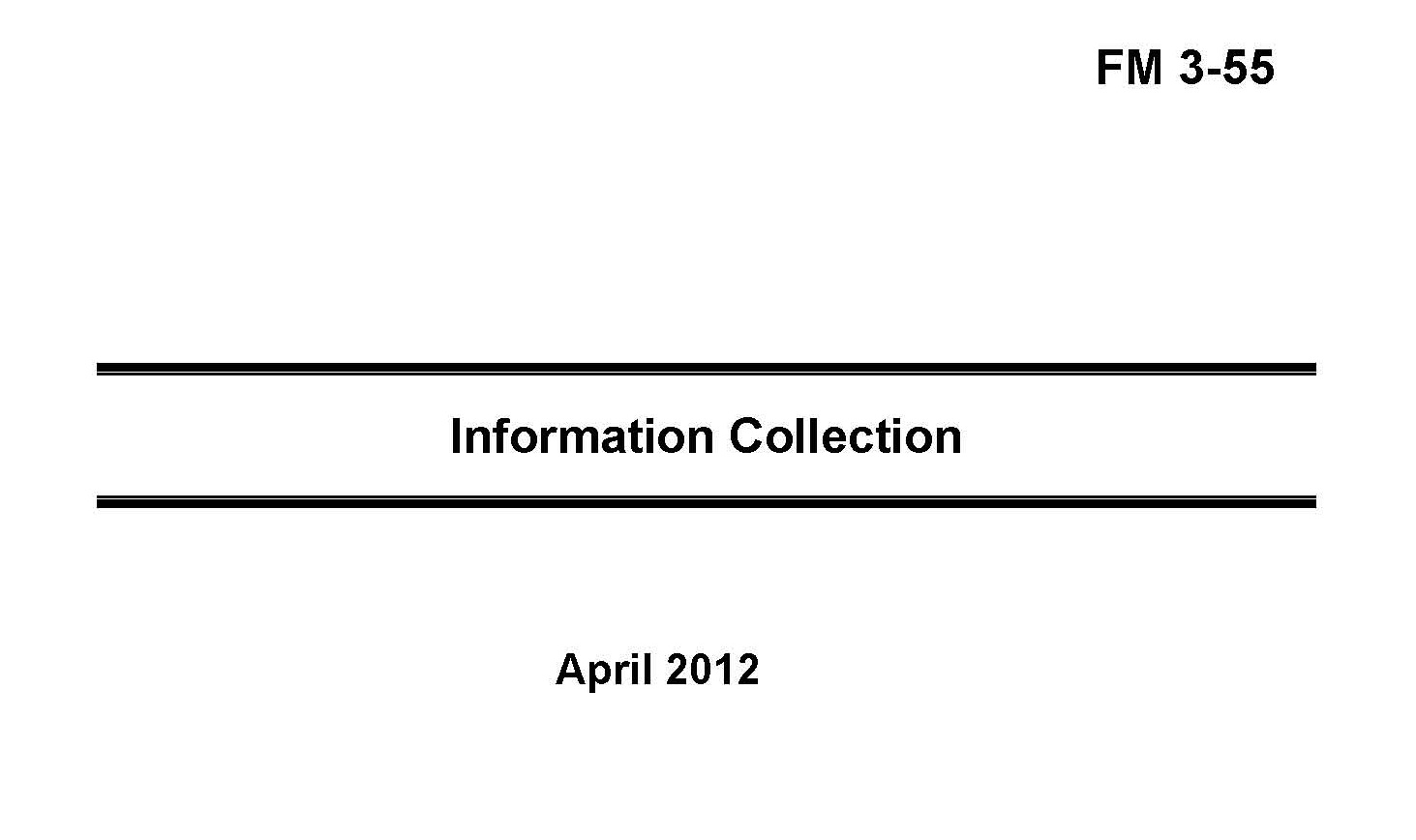 Document Exploitation: New Army "Information Collection" Field Manual