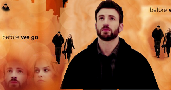 [FILME] Before We Go, 2014 - Tudo que motiva