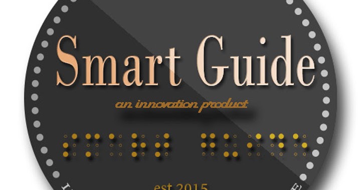 Με Άλλα Μάτια : "SMART GUIDE": ΜΙΑ ΜΟΝΑΔΙΚΗ ΣΥΣΚΕΥΗ ΠΛΟΗΓΗΣΗΣ ΓΙΑ ΑΤΟΜΑ ...