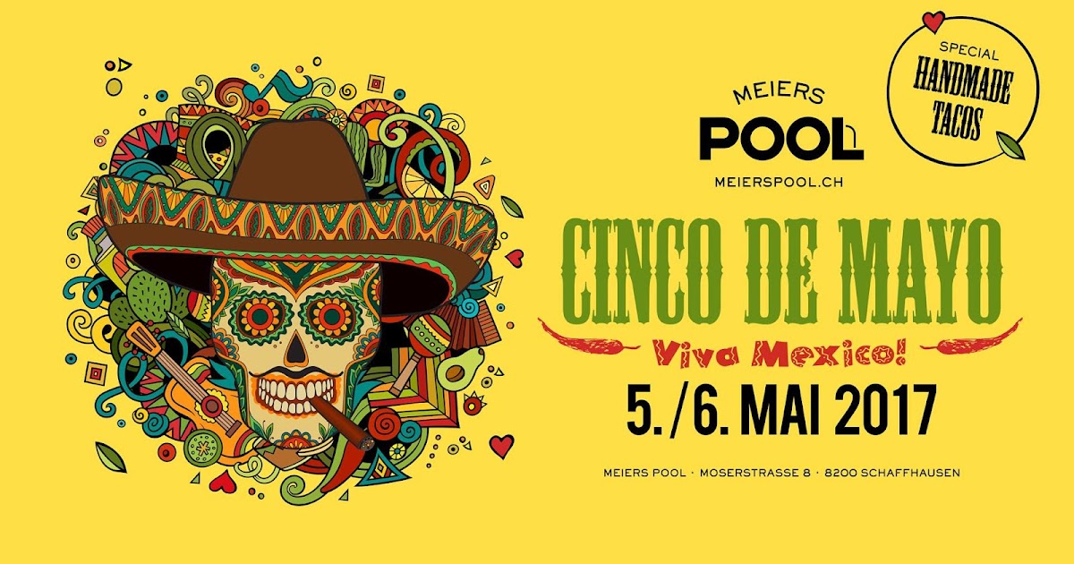 Schaffhausen: Cinco de Mayo - Meiers Pool Schaffhausen