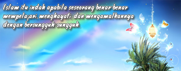 ISLAM ITU INDAH | Buletin Al-Iman