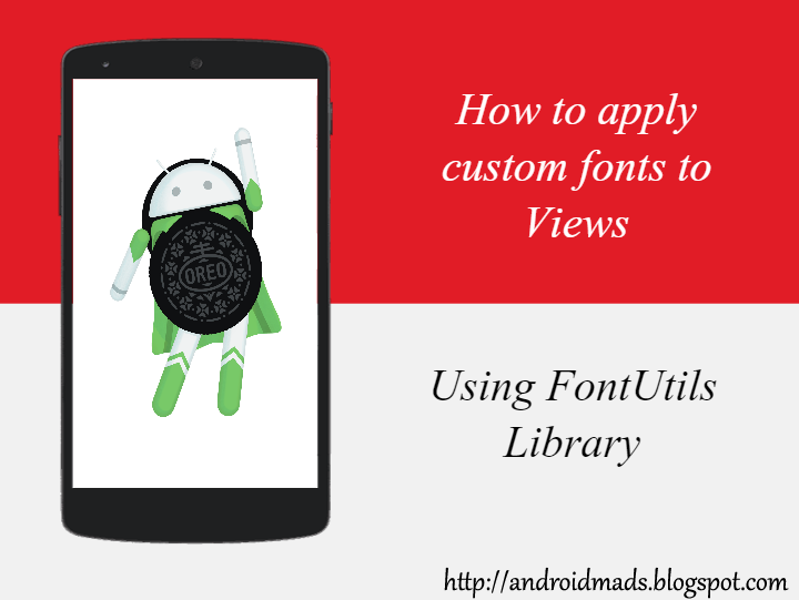 How to custom fonts to Views - Android