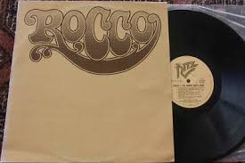 Rock On Vinyl: Johnny Rocco Band - Rocco (1976)