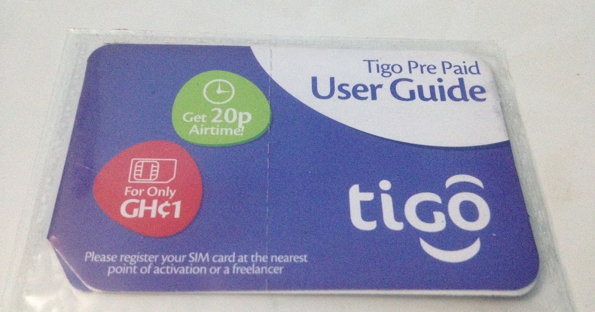 HOW TO REGISTER A TIGO GHANA SIM CARD - iamOnehood
