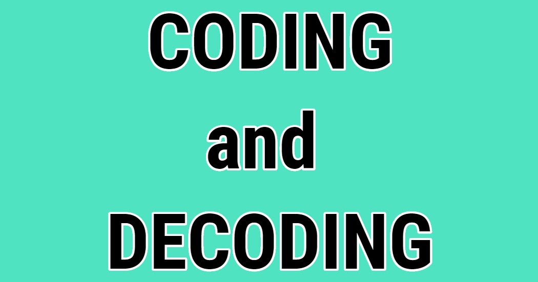 Reasoning Coding Decoding Questions in Hindi || रीजीनिग कोडिंग ...
