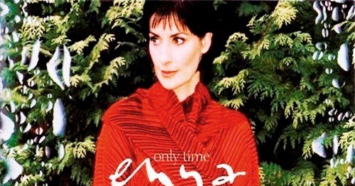 Only Time (Remix) - Enya - Only Time (Remix & Original Version) (2001)