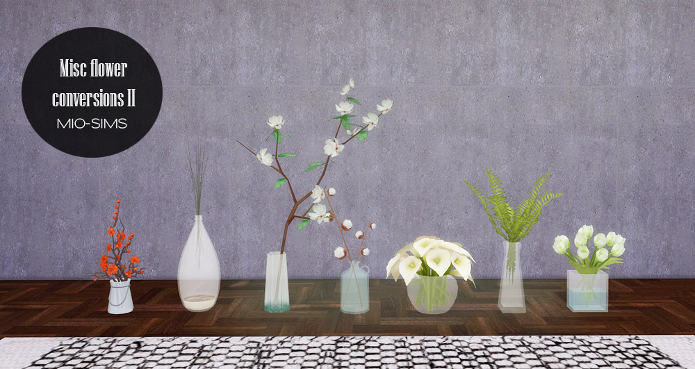 MISC FLOWER CONVERSIONS II | Mio sims
