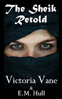 Love Saves the World: Happy Release Day to Victoria Vane and The Sheik ...