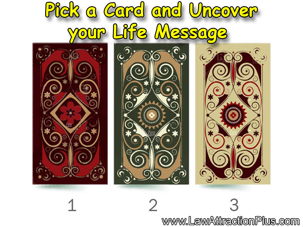 Pick a Card and Uncover your Life Message | Law of Attraction Plus: The ...