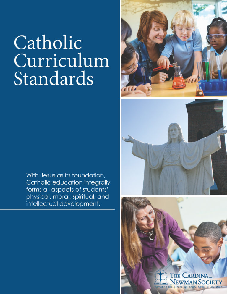The Cardinal Newman Society's Catholic Curriculum Standards