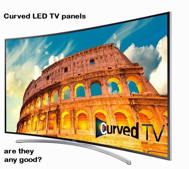 Curved LED TVs - are they any good? - TEST and REVIEW