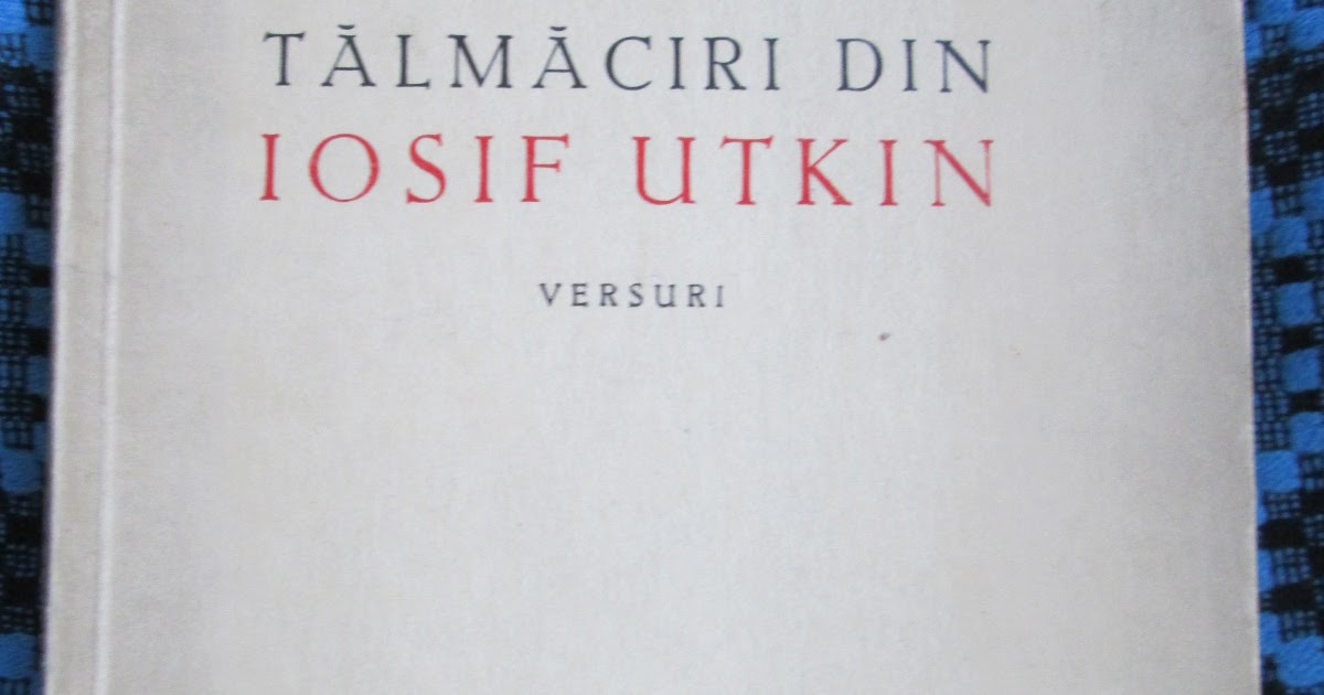 Anticariat Erasmus: George LESNEA - TĂLMĂCIRI DIN IOSIF UTKIN. VERSURI ...