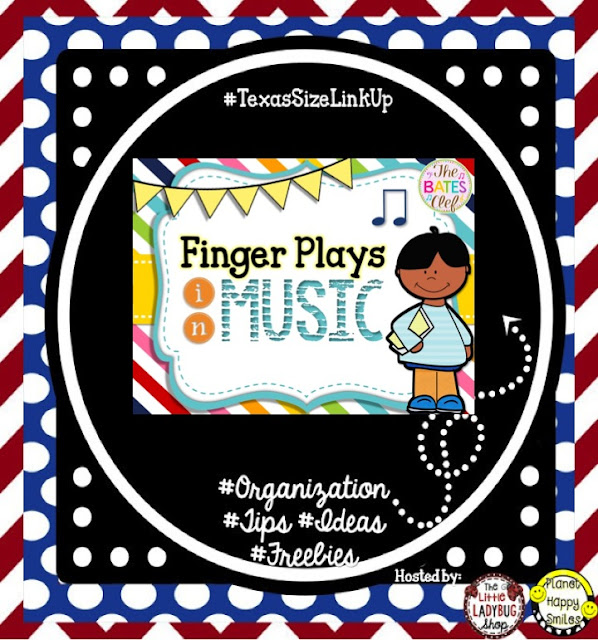The Bates Clef: TEXAS Size Link-up {Finger Plays In Music}