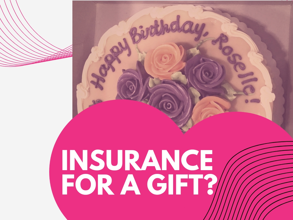 Reasons Why I Want An Insurance For My Birthday | Forty and Beyond