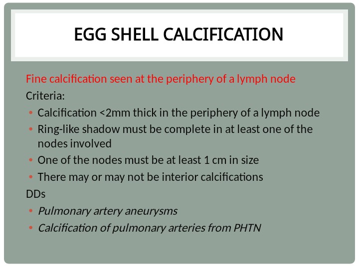 Eggshell Calcification