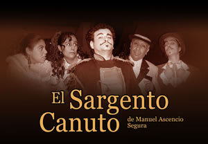 OBRAS LITERARIAS: SARGENTO CANUTO - MANUEL ASCENCIO SEGURA