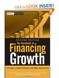 The Handbook of Financing Growth: Strategies, Capital Structure, and M ...