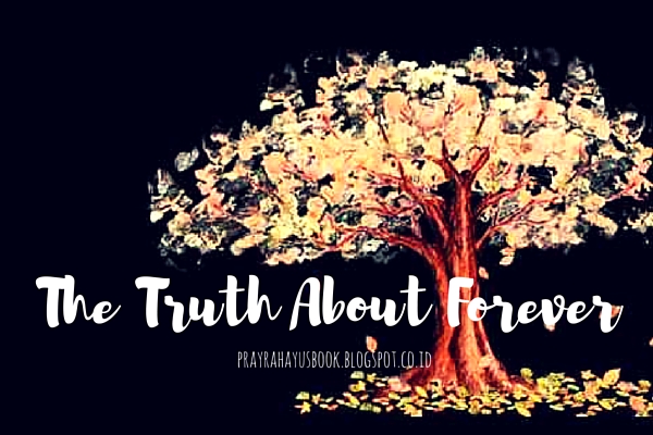 The Truth About Forever by Orizuka | Book Review | The Red Glow of The Dawn