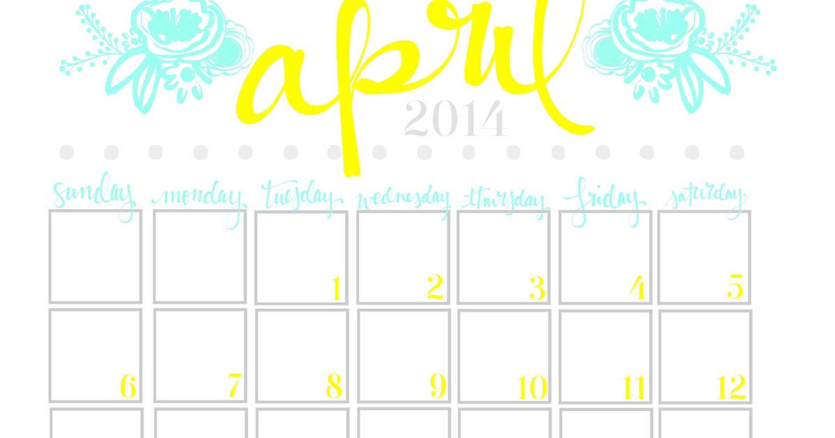 BLISSFUL ROOTS: April Calendar