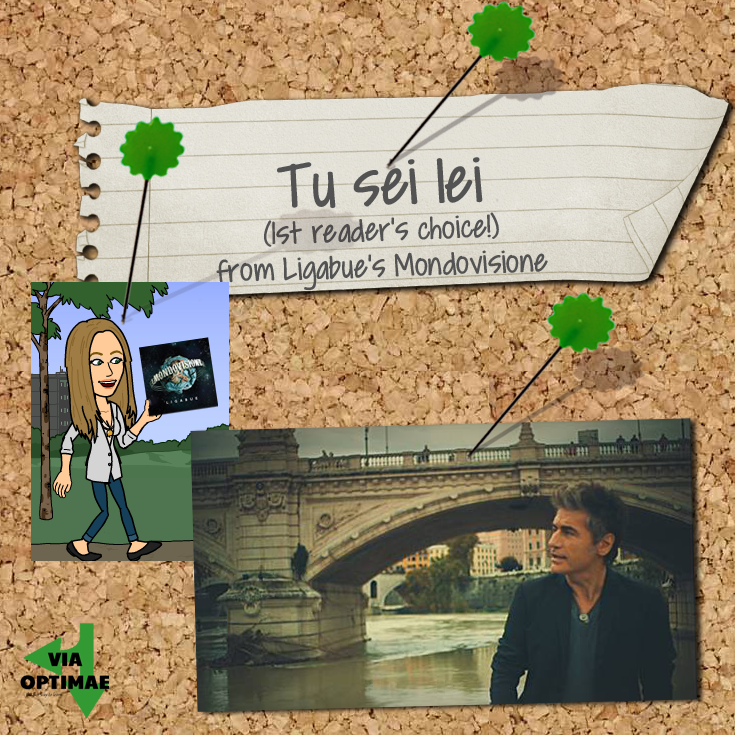 Via Optimae: Song meaning and lyrics: Tu sei lei