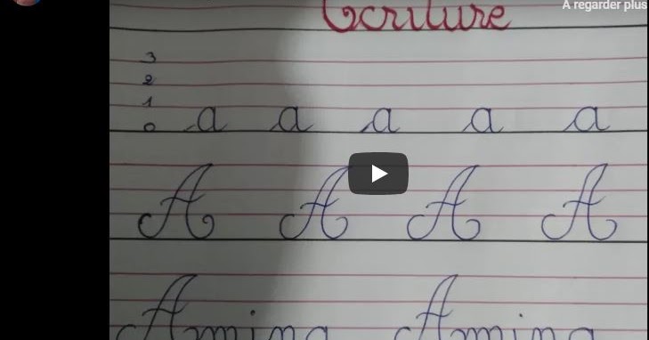 Écriture cursive de l'alphabet français ( la lettre a A)كتابة حروف ...