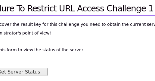 OWASP Security Shepherd Project - Failure To Restrict URL Access 1 ...