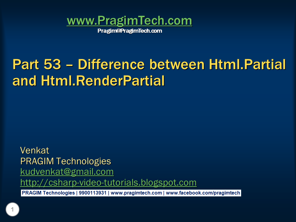 Sql server, .net and c# video tutorial: Part 53 – Difference between Html.Partial and Html ...