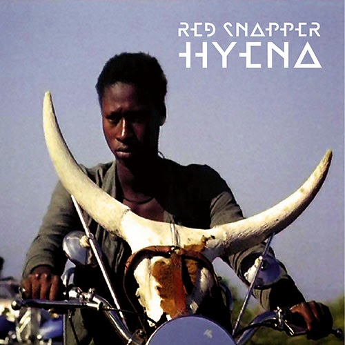Twisted Jazz: Red Snapper - Hyena (2014)