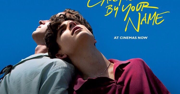 Comentando Me Chame pelo seu Nome (Call Me by Your Name, 2017) ~ Shoujo ...