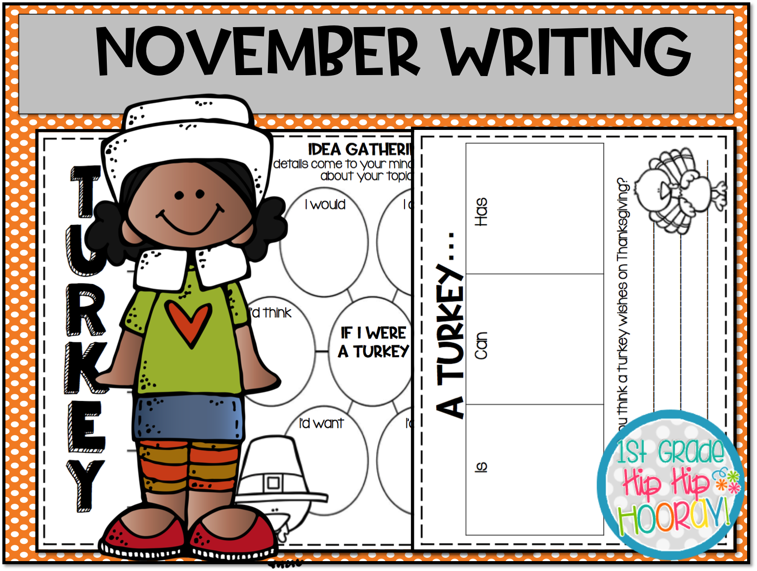 1st Grade Hip Hip Hooray!: November Writing and Craft
