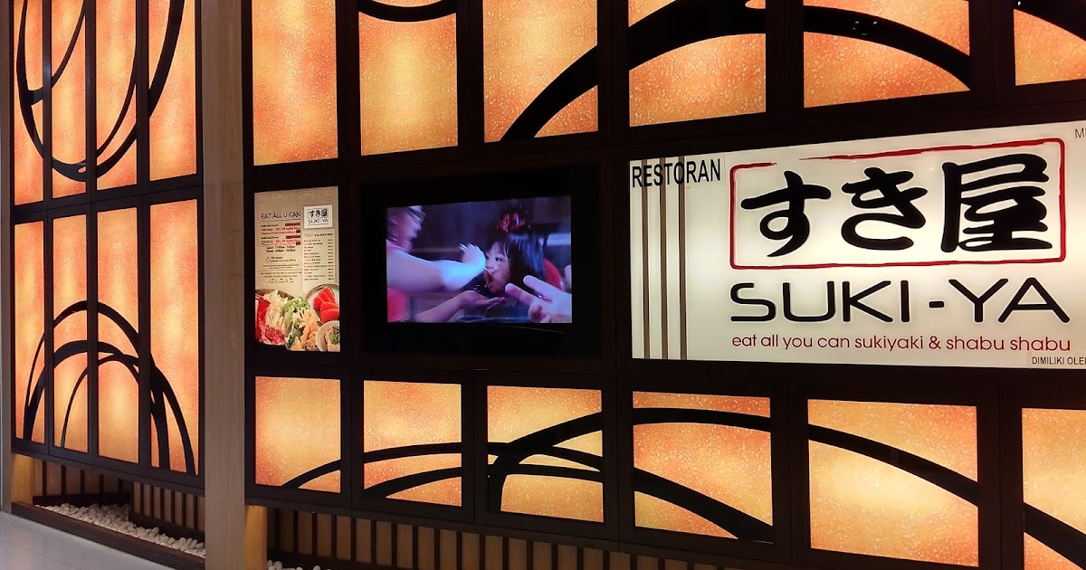 Suki-Ya, Restoran Steamboat Jepun (Sukiyaki/Shabu-Shabu) [RECOMMENDED]