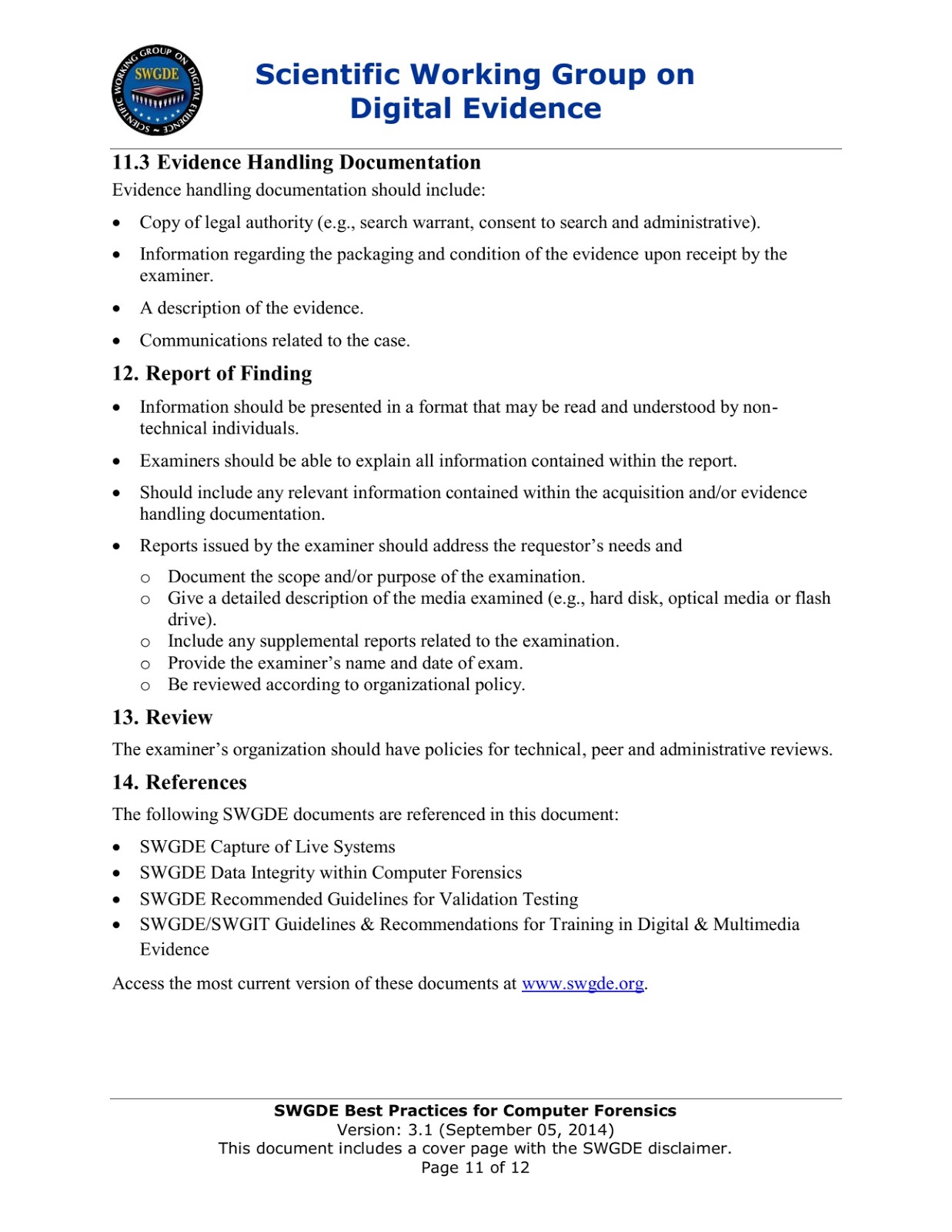 Digital Forensics Examiner: 2014