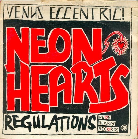 Selfish Few: Neon Hearts - S/T 7" 1977