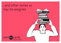 ESL Musings: Other Duties As Assigned