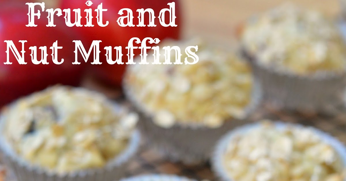 The Savvy Kitchen: Fruit and Nut Muffins