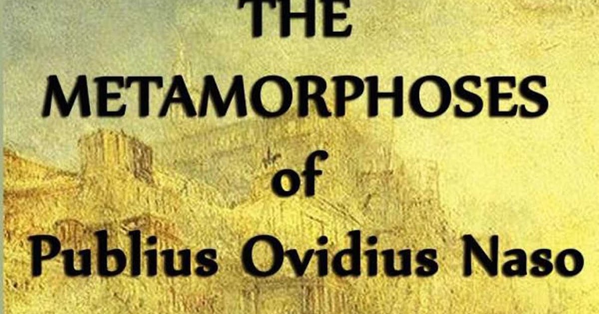 Biblioteca de Istorie: Publius Ovidius Naso, ”The metamorphoses” - vol ...