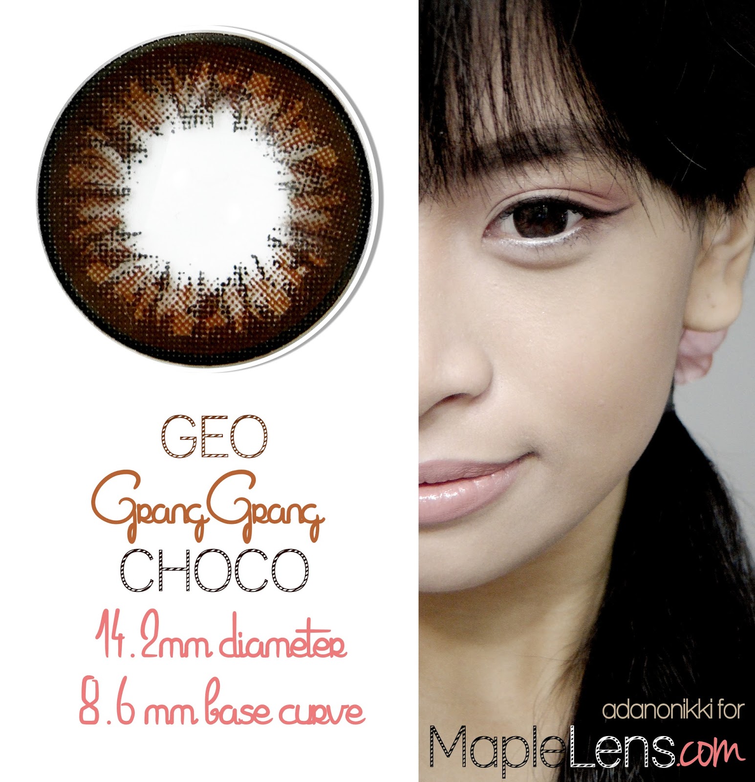 Ada no Nikki: Sponsored Review: GEO GRANG GRANG Choco Contact Lenses ...