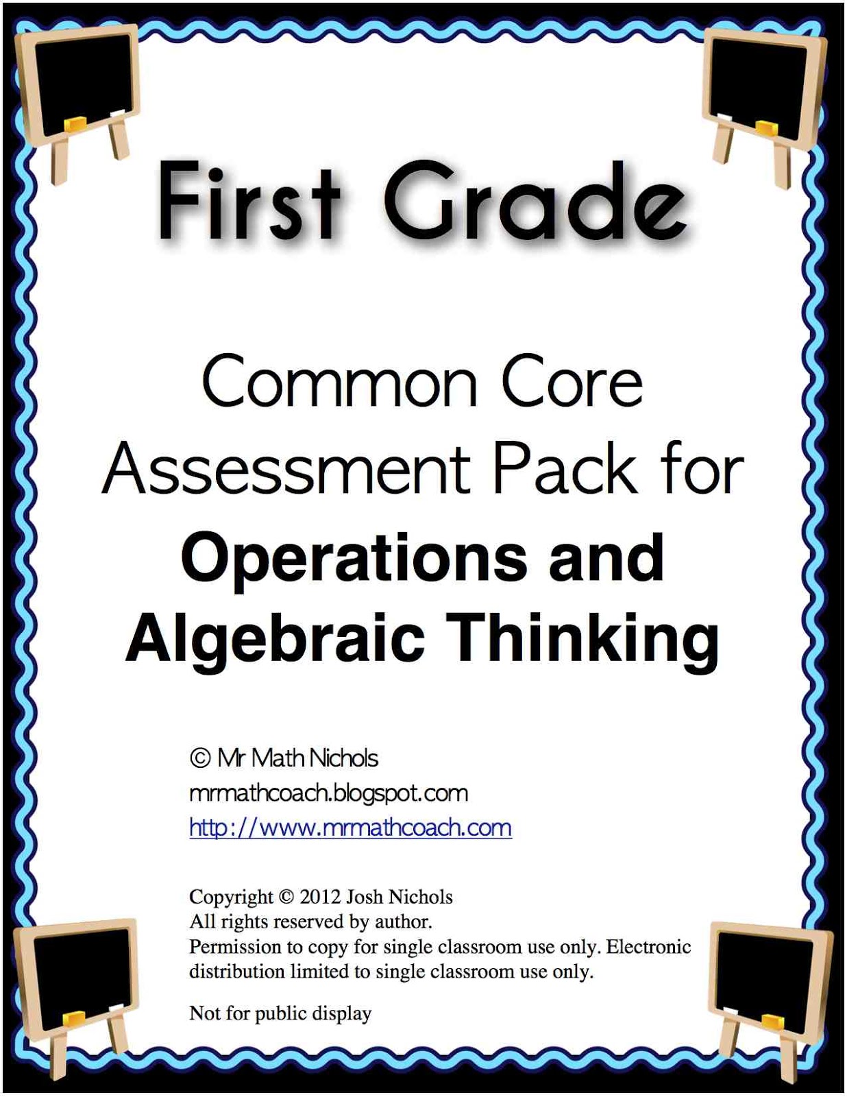 First (1st) Grade Assessment Pack and Links ~ Blog of MrMathCoach.com