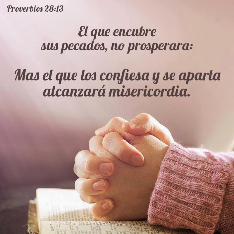 Imágenes y Reflexiones Cristianas: Proverbios 28:13