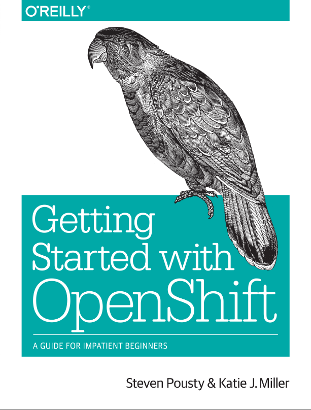 Getting Started With OpenShift - A Quick Hands-On Introduction To OpenShift